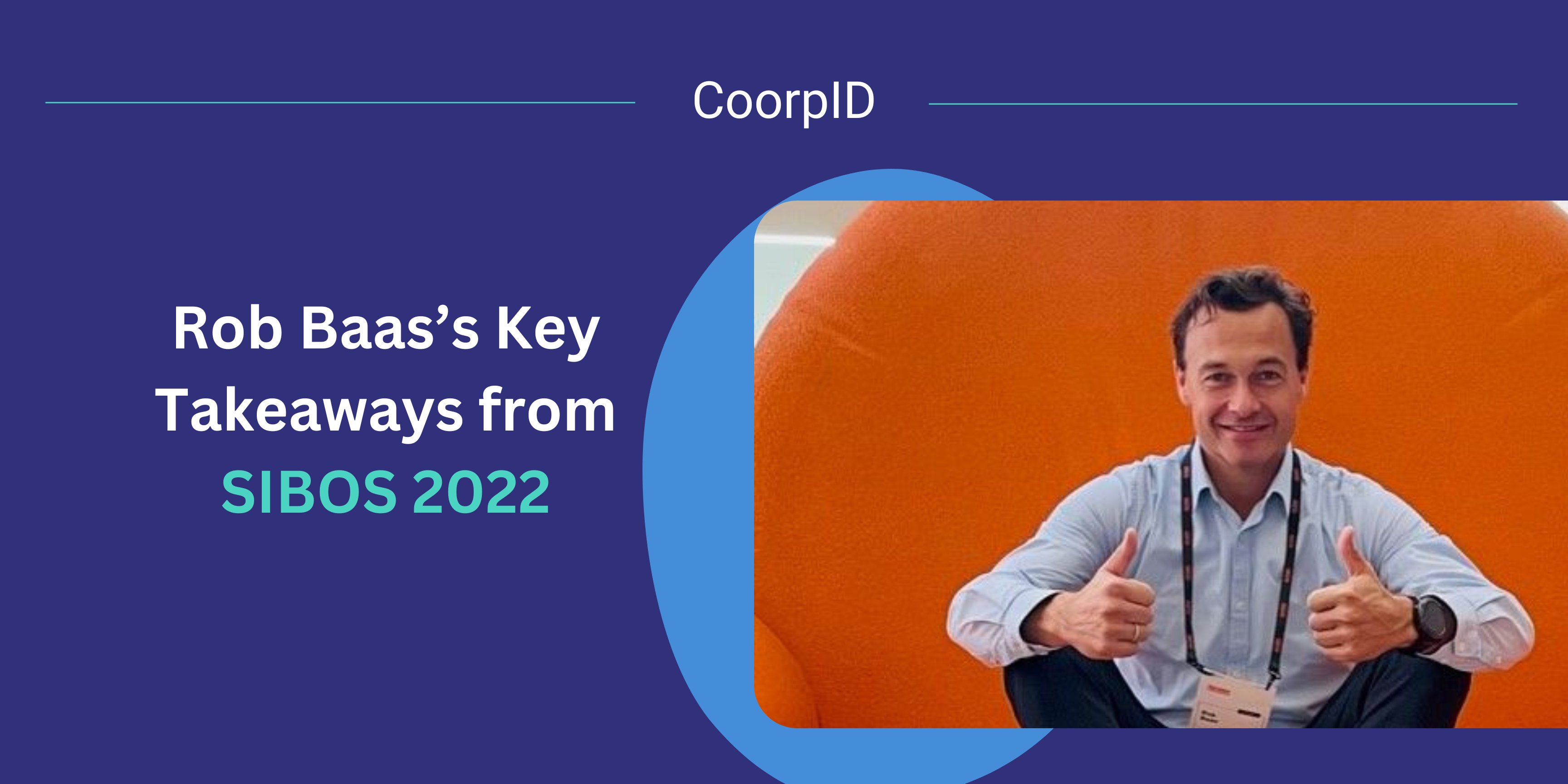 Key Takeaways from SIBOS 2022 - CoorpID